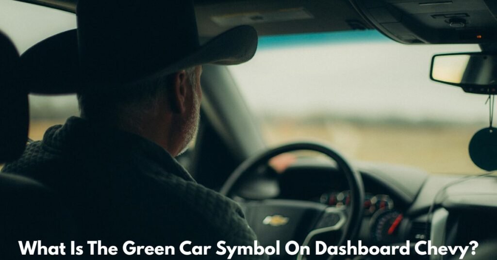 Green Car Light On Dash Chevy